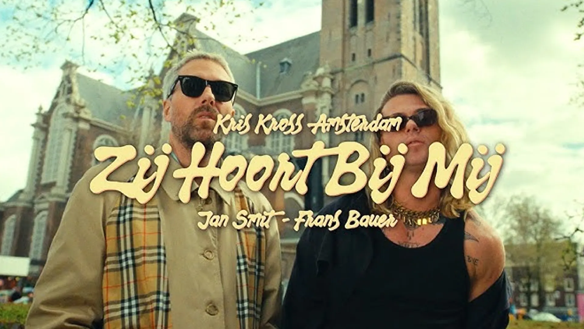 Zij Hoort Bij Mij van Kris Kross Amsterdam, Frans Bauer en Jan Smit is ...