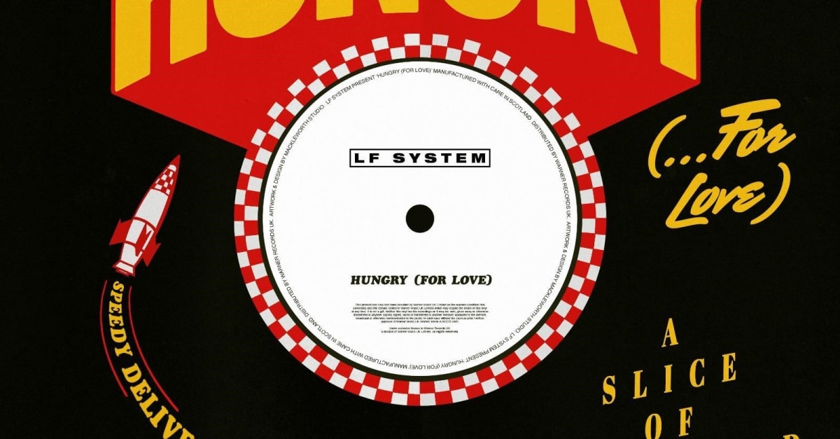 GEMAAKT: LF System – Hungry (For Love) | Radio 538