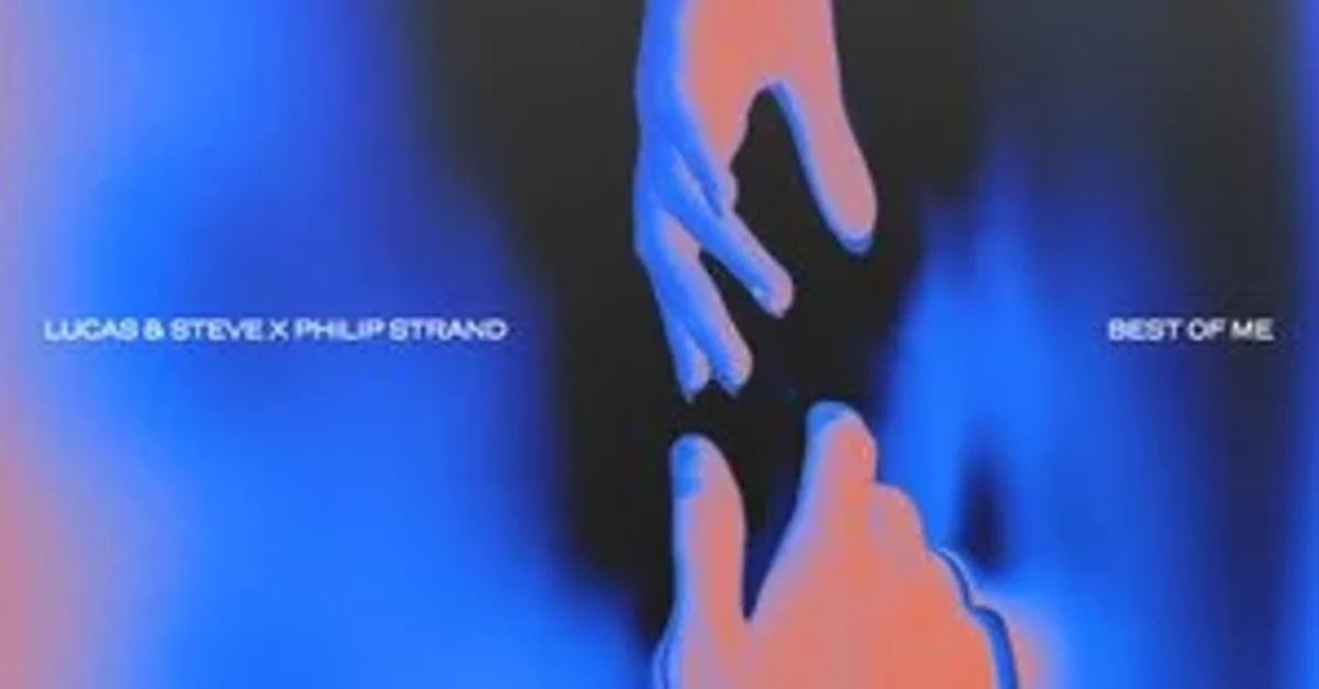 Gemaakt: Lucas & Steve, Philip Strand - Best Of Me | Radio 538